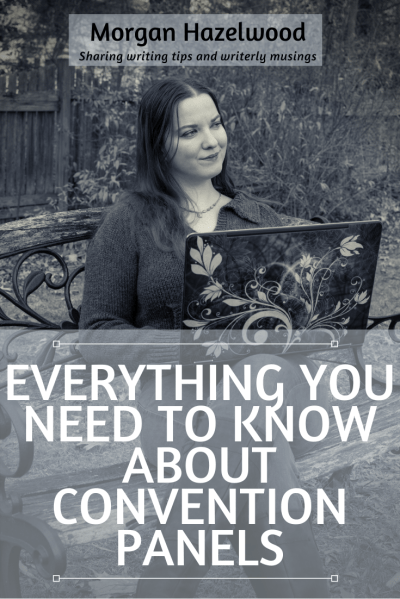 Everything You Need To Know About Convention Panels – WRITING TIPS ...