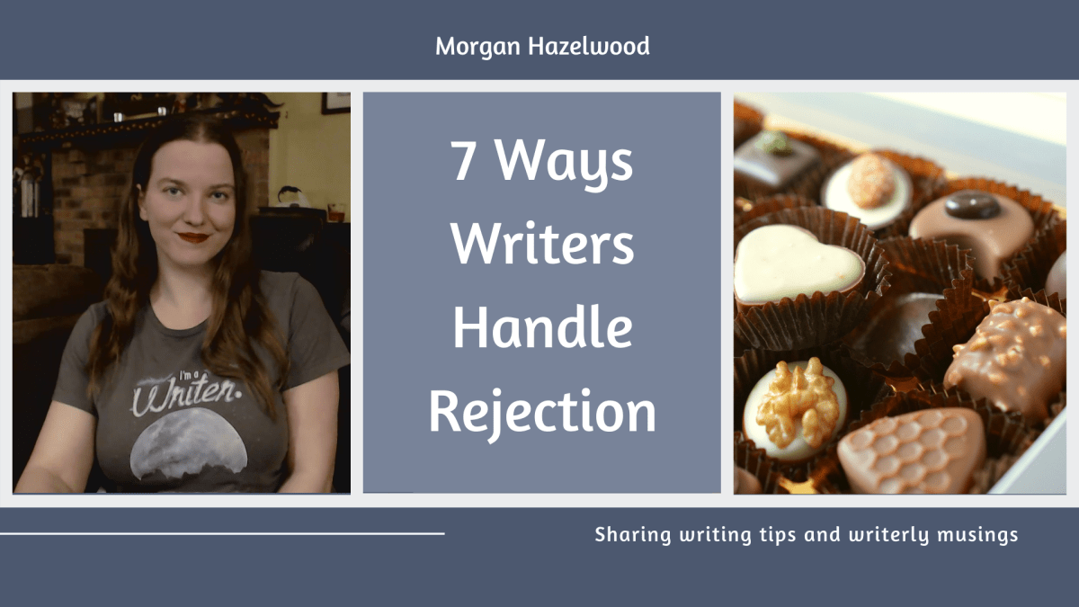 7 Ways Writers Handle Rejection – WRITING TIPS & WRITERLY MUSINGS