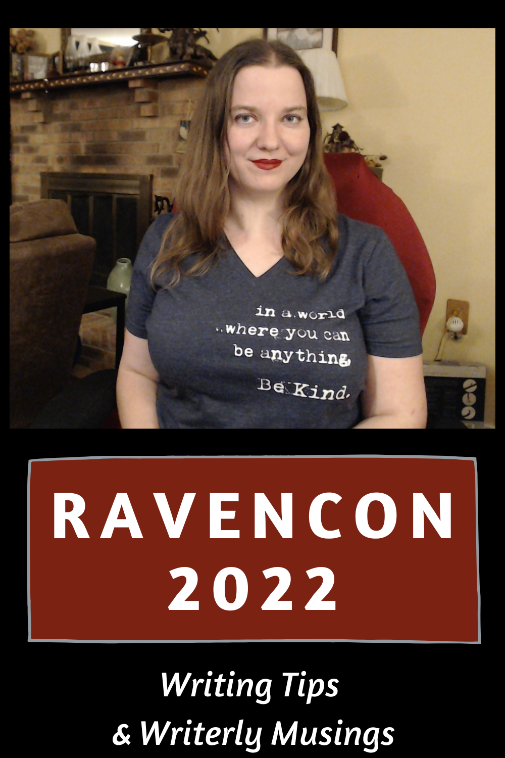RavenCon 2022 – WRITING TIPS & WRITERLY MUSINGS