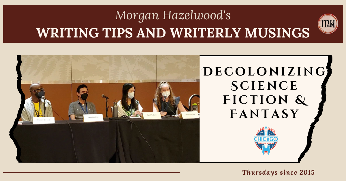 Decolonizing SFF – WRITING TIPS & WRITERLY MUSINGS