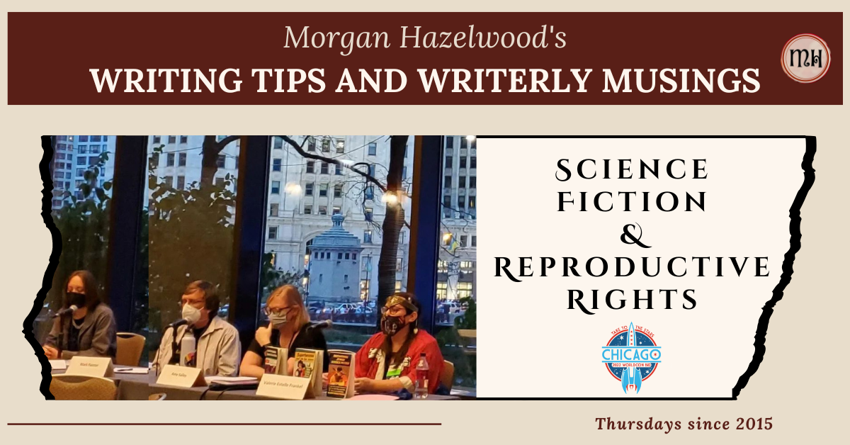 Science Fiction & Reproductive Rights – WRITING TIPS & WRITERLY MUSINGS