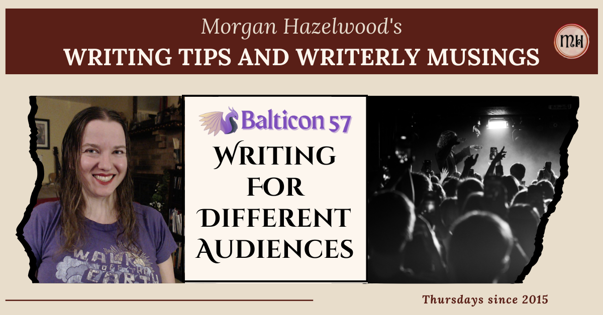Writing For Different Audiences – WRITING TIPS & WRITERLY MUSINGS